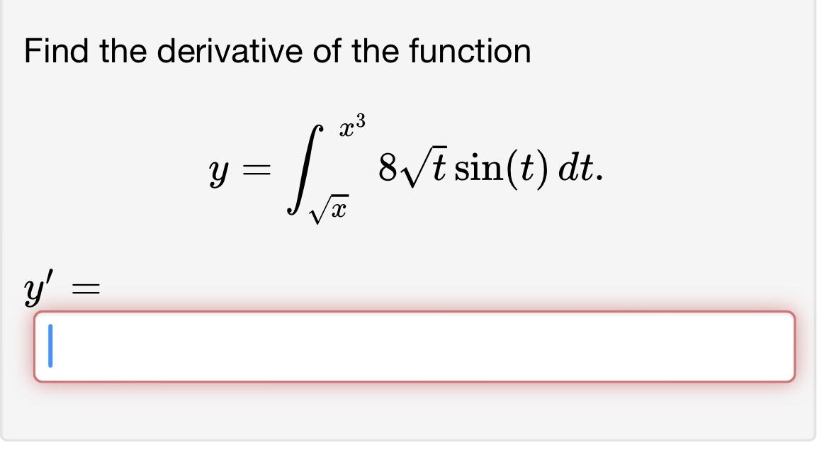 Solved Find the derivative of the | Chegg.com