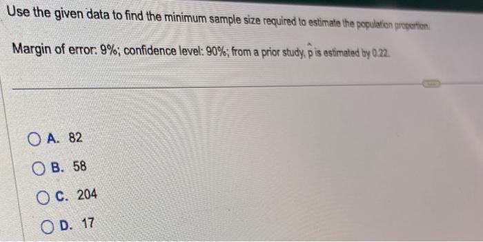 Solved Use the given data to find the minimum sample size | Chegg.com