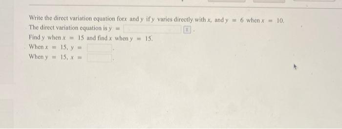 Solved Write The Direct Variation Equation Forx And Y If Y