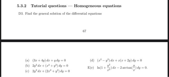 Solved 5.3.2 Tutorial questions Homogeneous equations D3. | Chegg.com