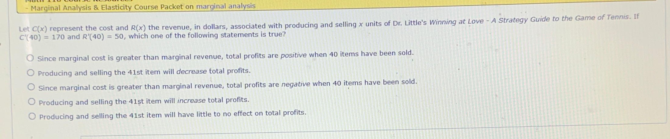 Solved Marginal Analysis & Elasticity Course Packet on | Chegg.com