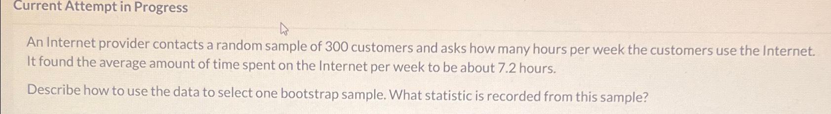 Solved Current Attempt in ProgressAn Internet provider | Chegg.com