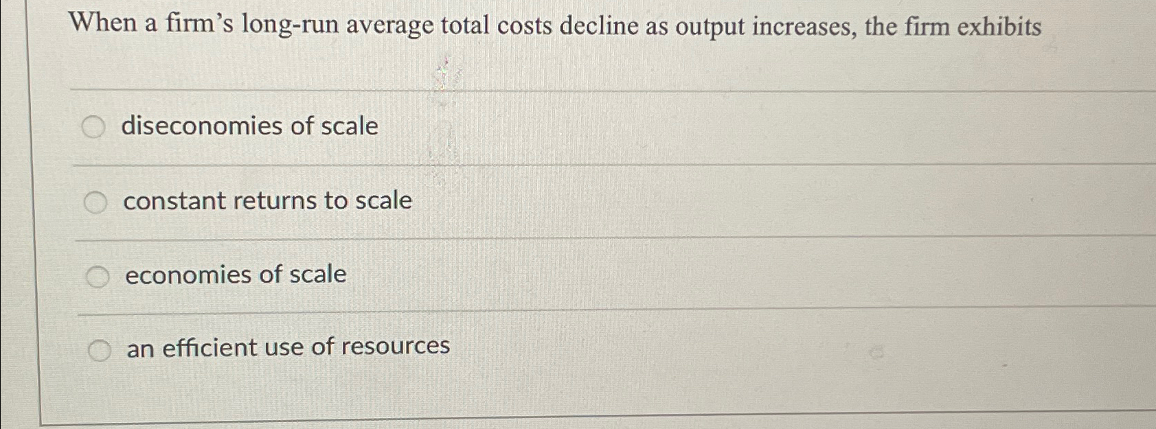 Solved When a firm's long-run average total costs decline as | Chegg.com