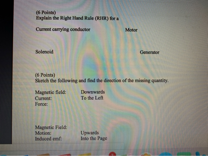 Solved (6 Points) Explain the Right Hand Rule (RHR) for a | Chegg.com