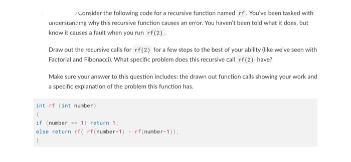 Solved I Lonsider the following code for a recursive | Chegg.com