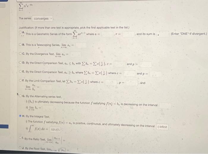 Solved ∑n=1∞n2e−2n The series Justification: (f more than | Chegg.com
