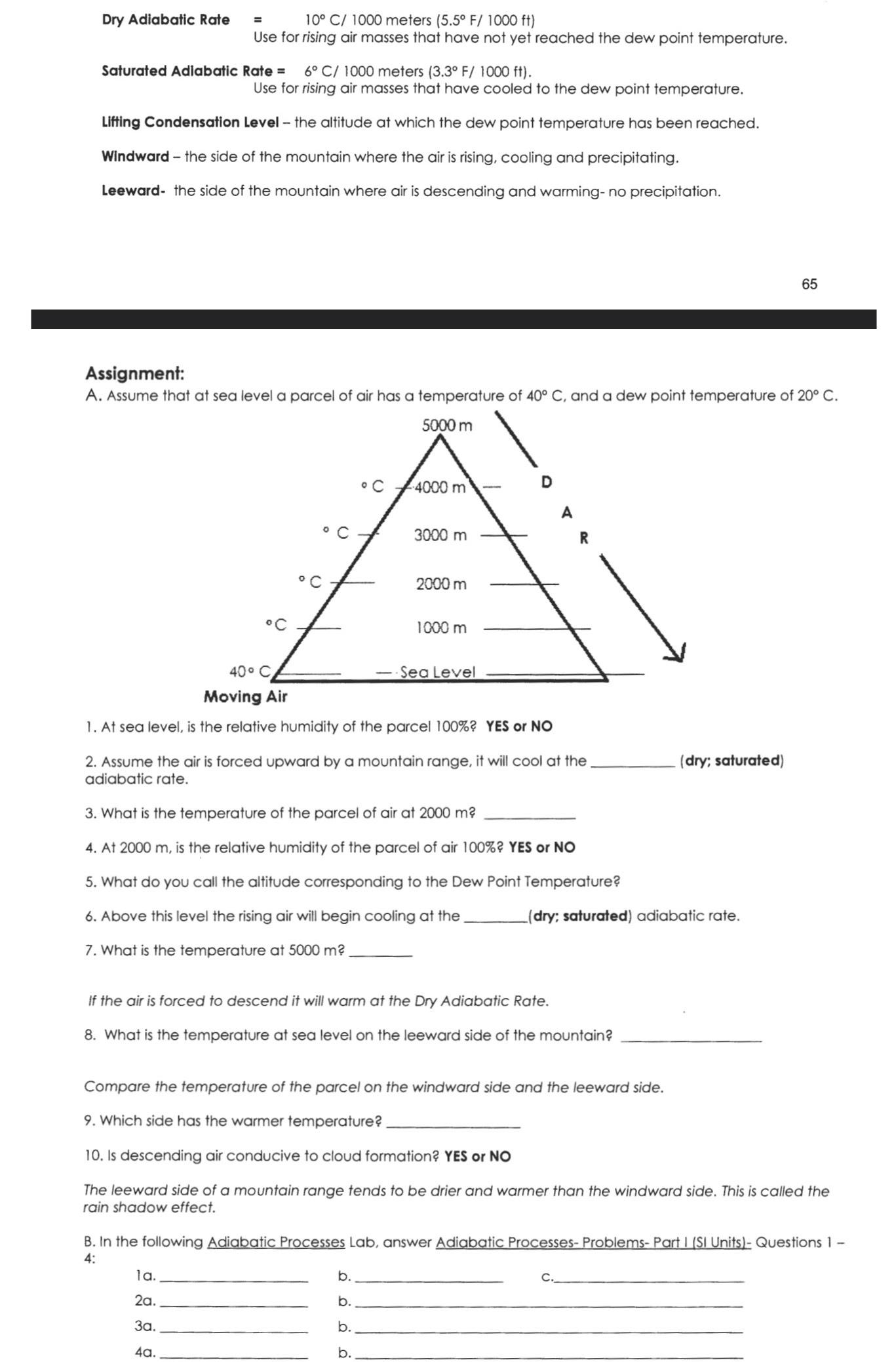Solved Dry Adiabatic Rate =10°C1000 ﻿meters (5.5°F1000ft)Use | Chegg.com