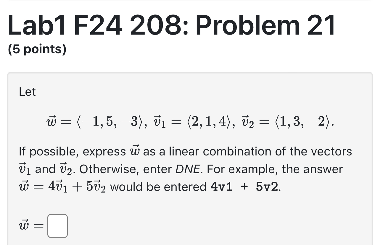 Solved Lab1 ﻿F24 208: Problem 21(5 | Chegg.com