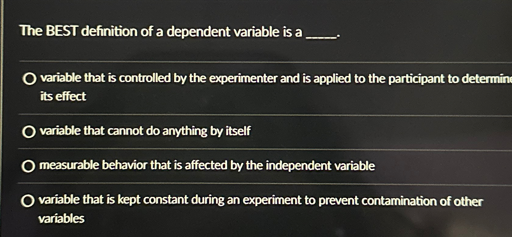 Solved The BEST definition of a dependent variable is | Chegg.com