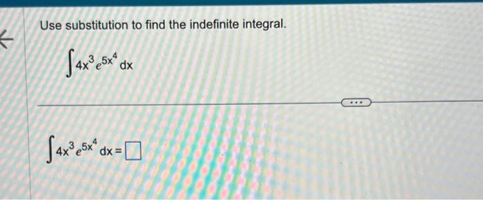 Solved Use substitution to find the indefinite integral. | Chegg.com