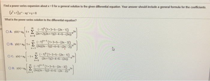 Solved Find a power series expansion about x = 0 for a | Chegg.com