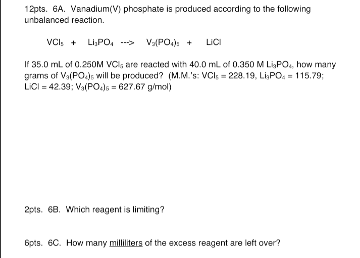 Solved 12pts. 6A. Vanadium(V) phosphate is produced | Chegg.com