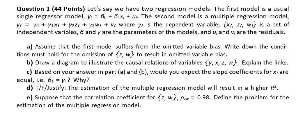 Let’s say we have two regression models. The first | Chegg.com