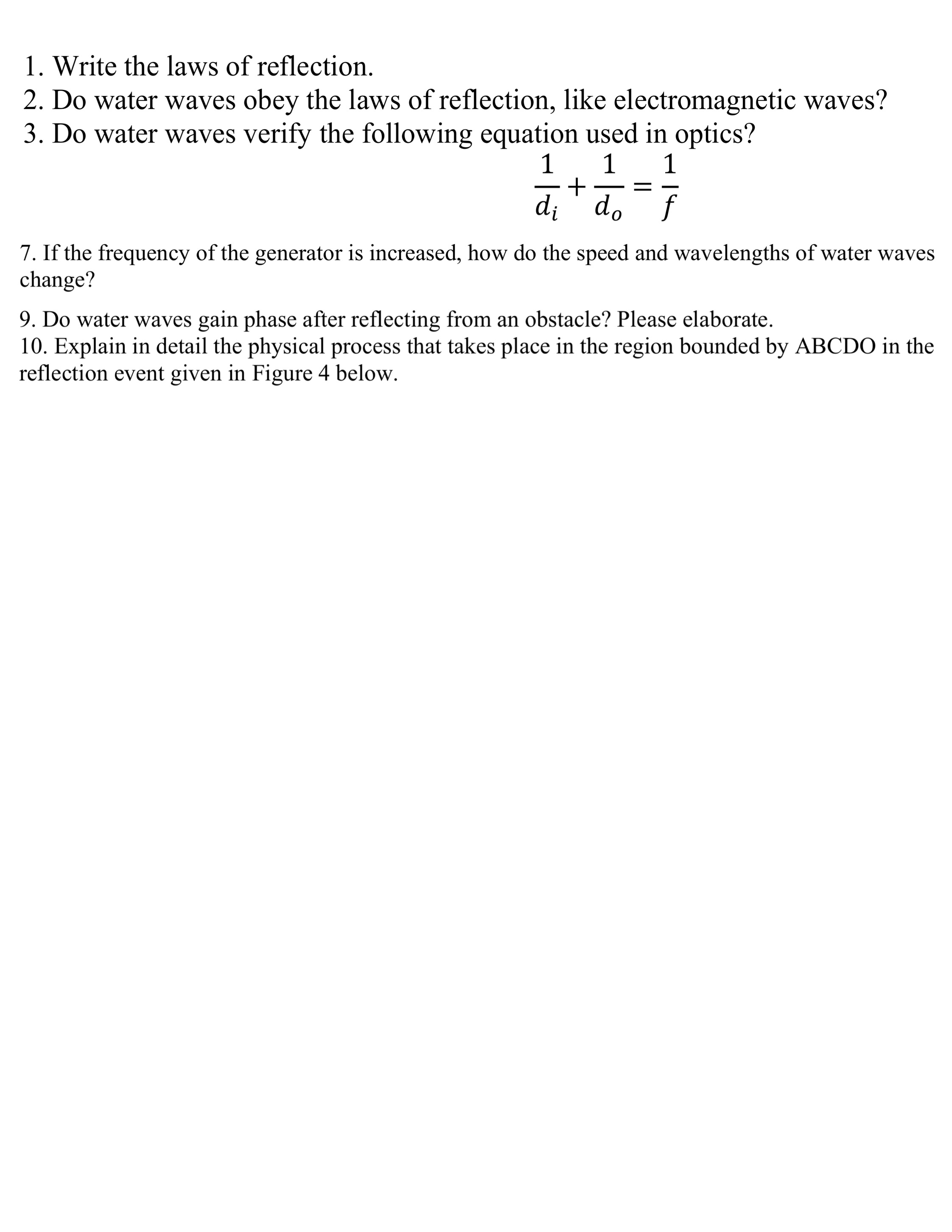 Solved Write the laws of reflection.Do water waves obey the | Chegg.com