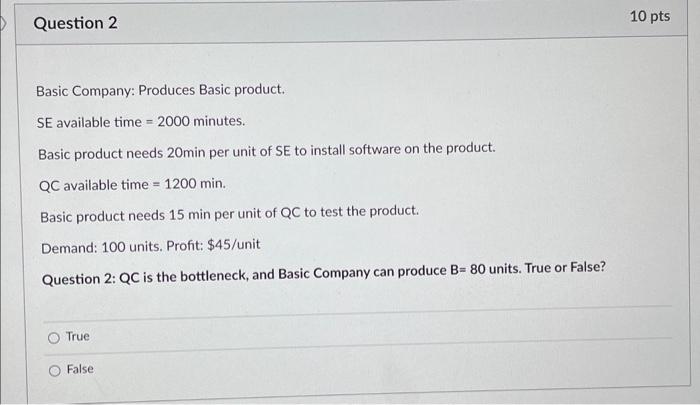 Solved Basic Company: Produces Basic product. SE available | Chegg.com