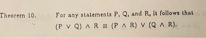 Solved Theorem 10. For any statements P,Q, and R, it follows | Chegg.com