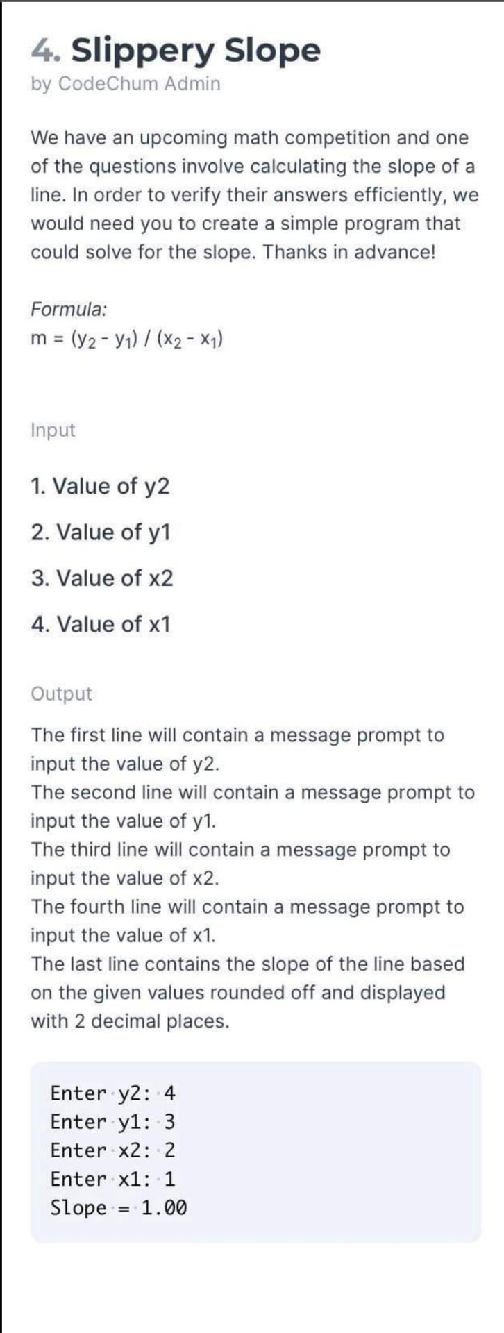 Solved 4. Slippery Slope by CodeChum Admin We have an | Chegg.com