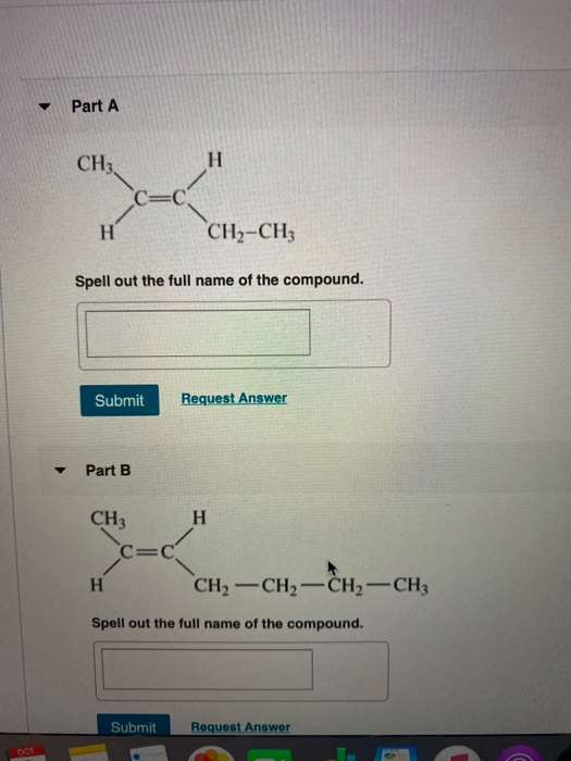 Solved Part A CH3 H H Н CH2-CH3 Spell out the full name of | Chegg.com