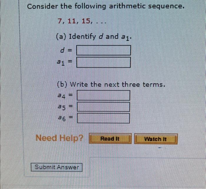 Solved Consider the following arithmetic sequence. 7,11,15,… | Chegg.com