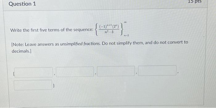 Solved Write the first five terms of the sequence: | Chegg.com
