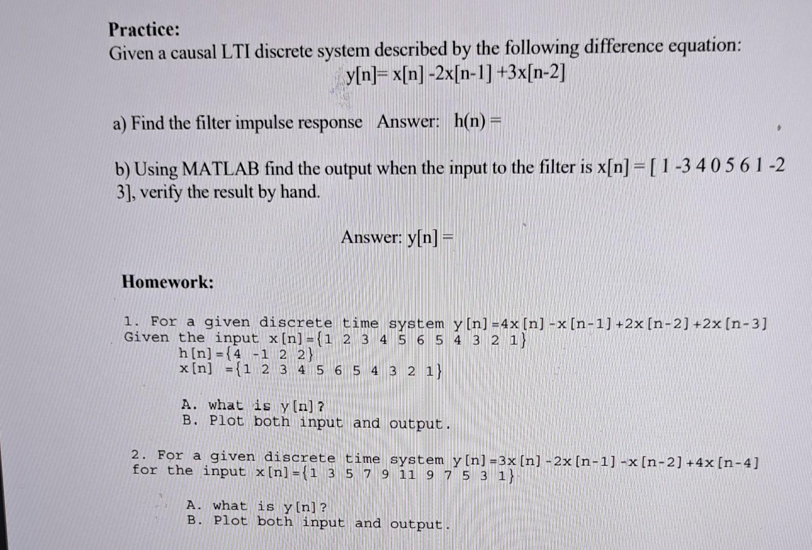 Solved Practice: Given a causal LTI discrete system | Chegg.com