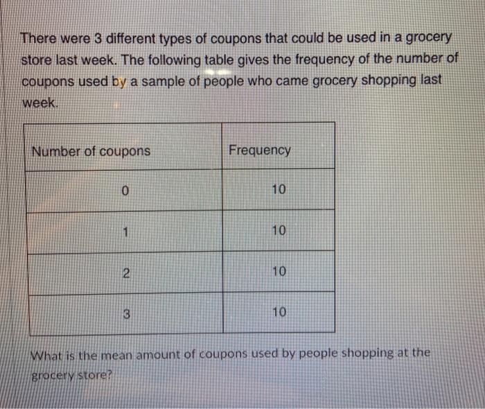 Solved There were 3 different types of coupons that could be | Chegg.com