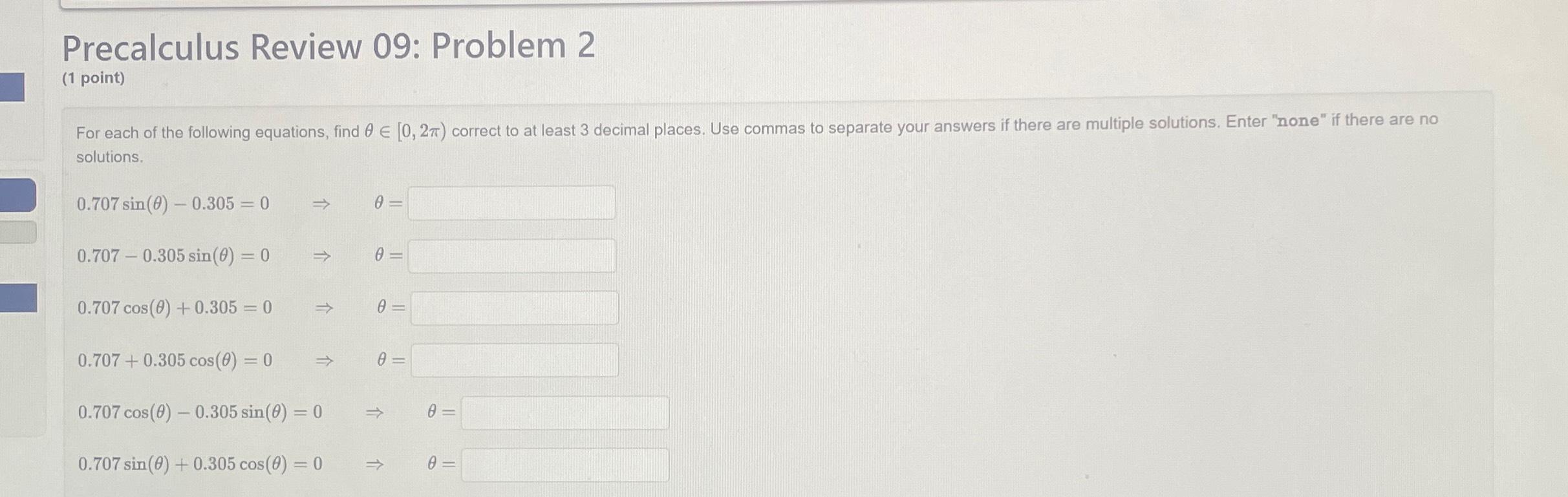 Solved Precalculus Review 09: Problem 2(1 ﻿point) | Chegg.com