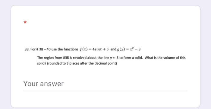 Solved * 39. For # 38 - 40 use the functions f(x) = 4sinx + | Chegg.com