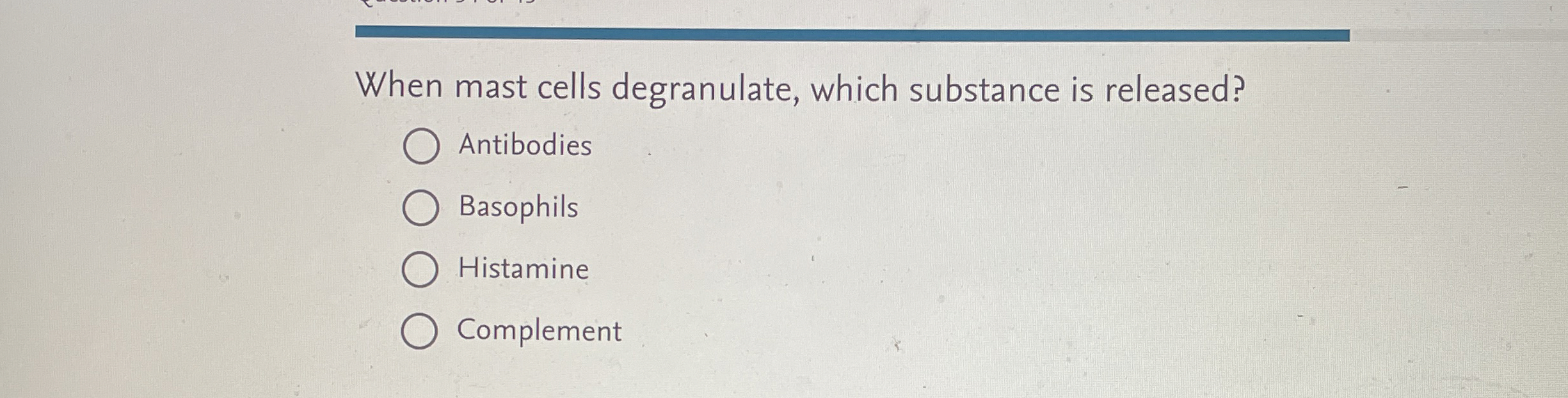 Solved When mast cells degranulate, which substance is | Chegg.com