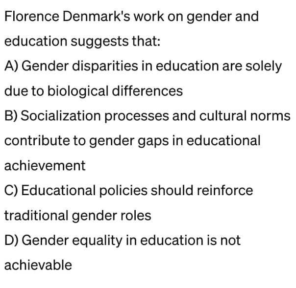 Solved Florence Denmark's work on gender and education | Chegg.com