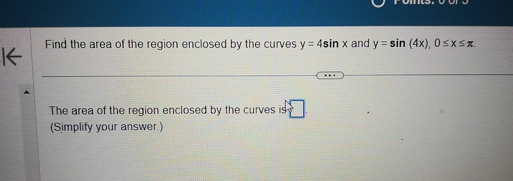 Solved Find the area of the region enclosed by the curves | Chegg.com