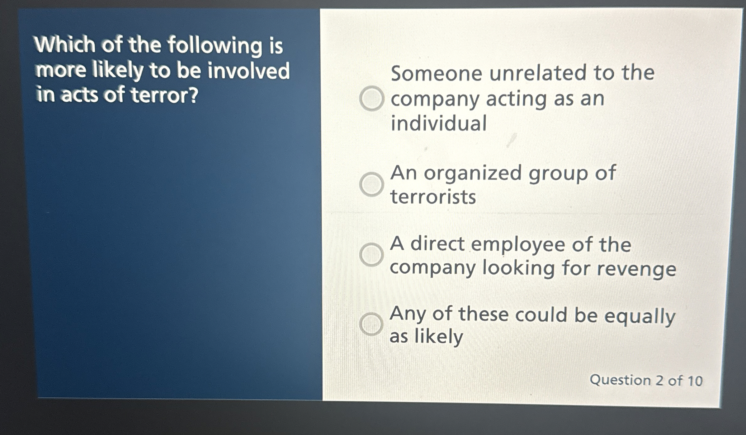 Solved Which of the following is more likely to be involved | Chegg.com