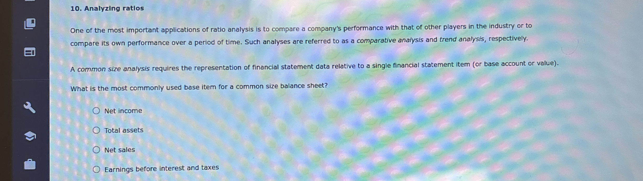 Solved Analyzing ratiosOne of the most important | Chegg.com