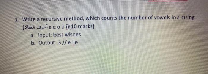 Solved 1. Write a recursive method, which counts the number | Chegg.com