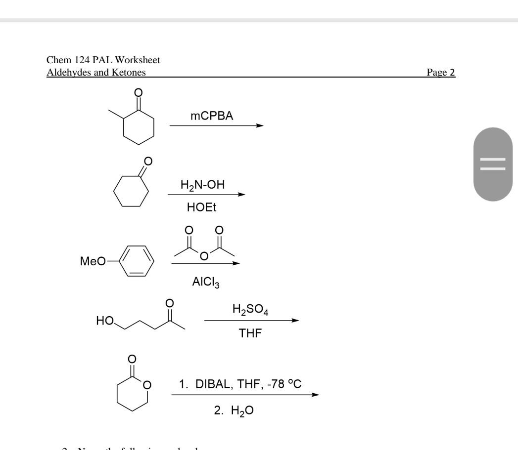 Solved Chem 124 Pal Worksheet Aldehydes And Ketones Write 1269