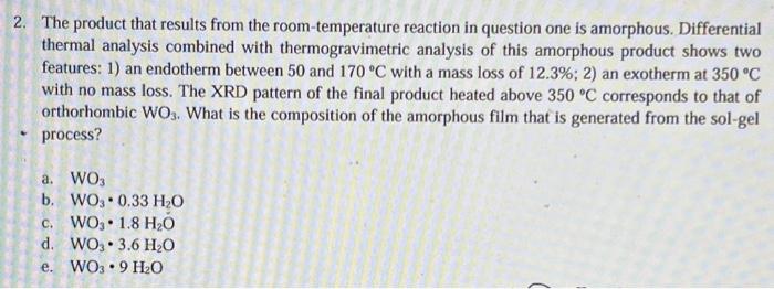 Solved 3. An IR spectrum recorded when WOCl4 is mixed with | Chegg.com
