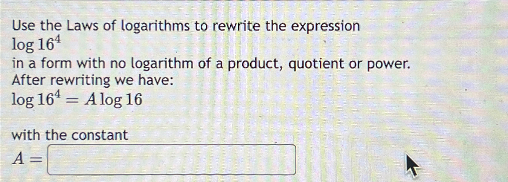 Solved Use the Laws of logarithms to rewrite the | Chegg.com