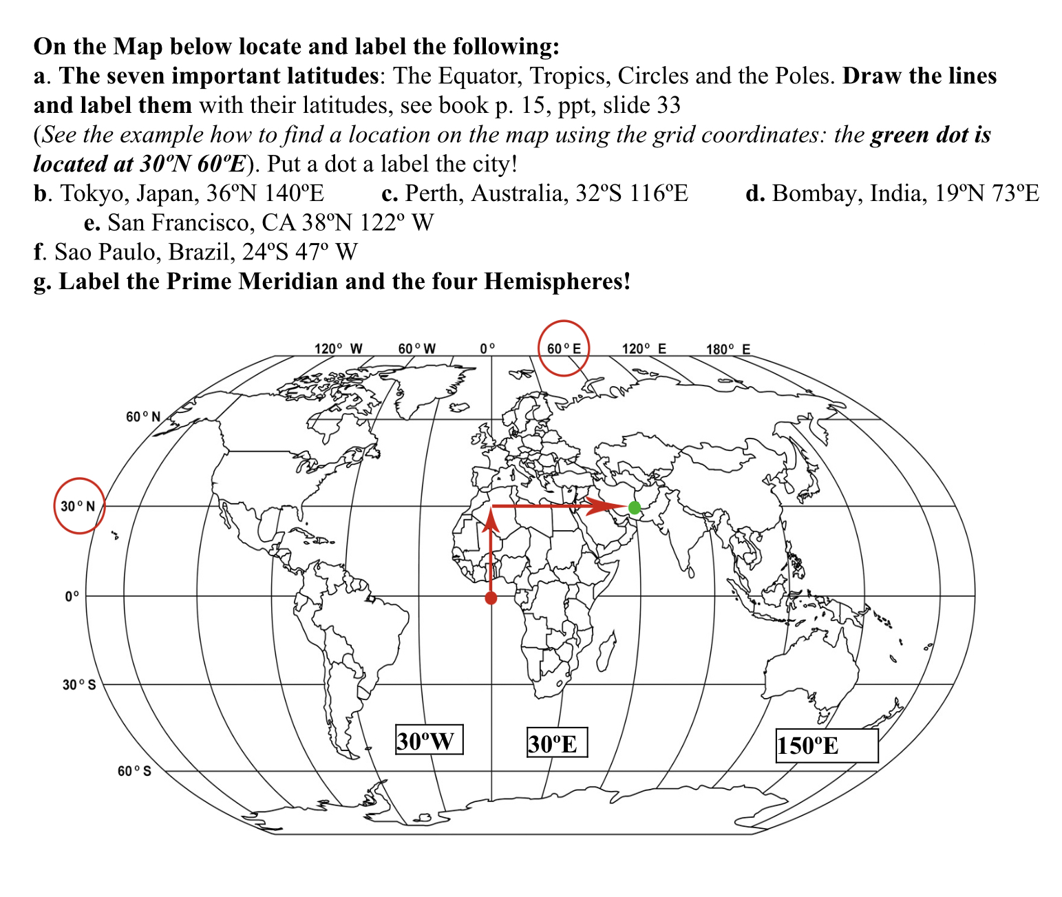 Solved On the Map below locate and label the following:a. | Chegg.com