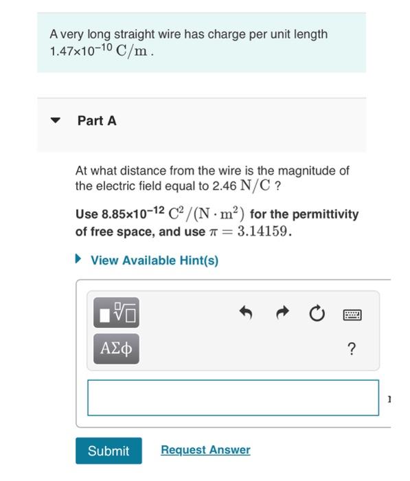 Solved A very long straight wire has charge per unit length | Chegg.com