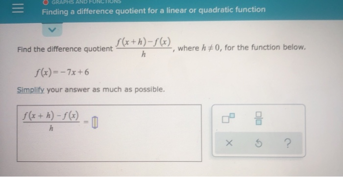 Solved GRAPHS A Finding a difference quotient for a linear | Chegg.com