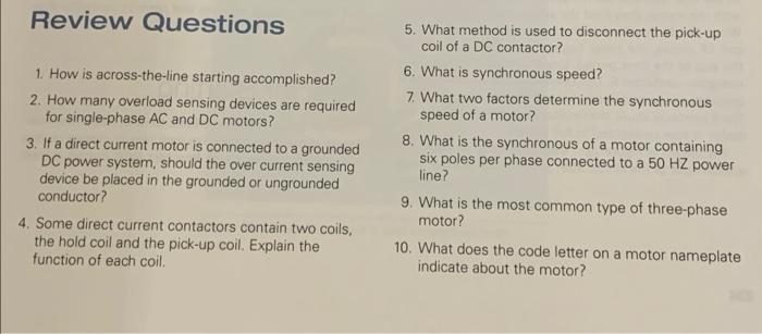 Solved Review Questions 1. How is across-the-line starting | Chegg.com
