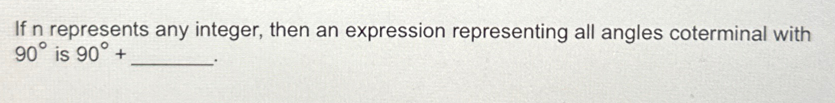 Solved If n ﻿represents any integer, then an expression | Chegg.com