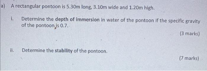 Solved a) A rectangular pontoon is 5.30m long, 3.10m wide | Chegg.com