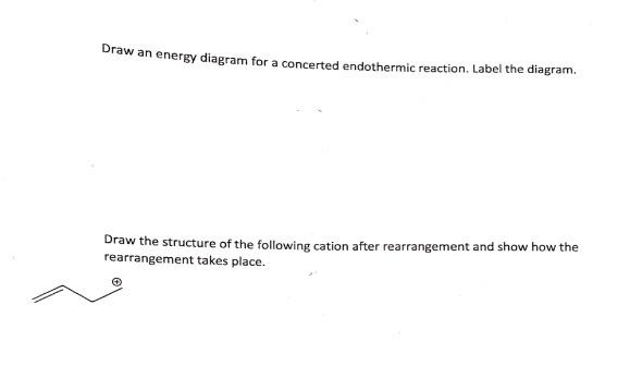 Solved Draw an energy diagram for a concerted endothermic | Chegg.com