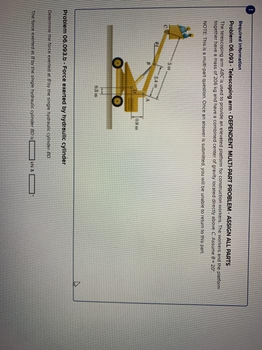 Solved Required Information Problem 06.093 - Telescoping arm | Chegg.com