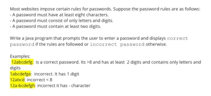Solved Most websites impose certain rules for passwords. | Chegg.com
