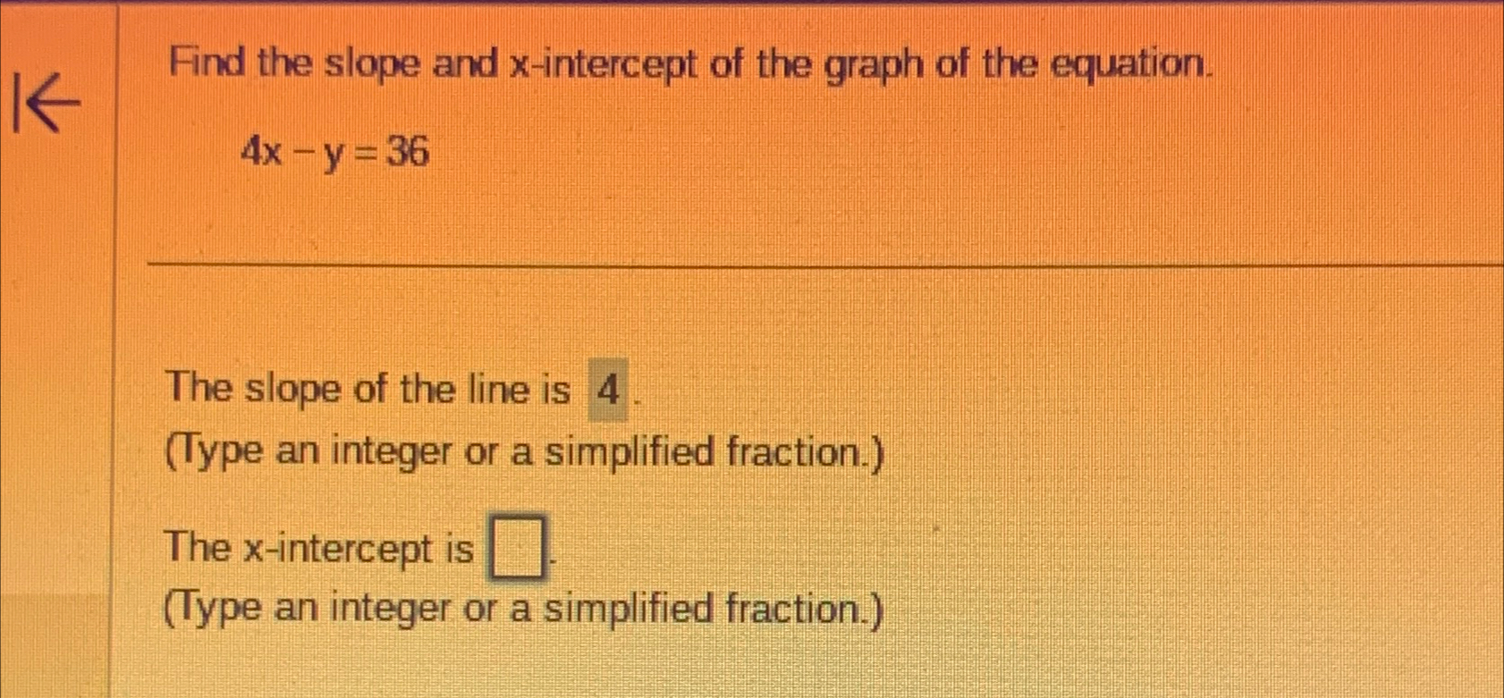 Solved Find the slope and x-intercept of the graph of the | Chegg.com