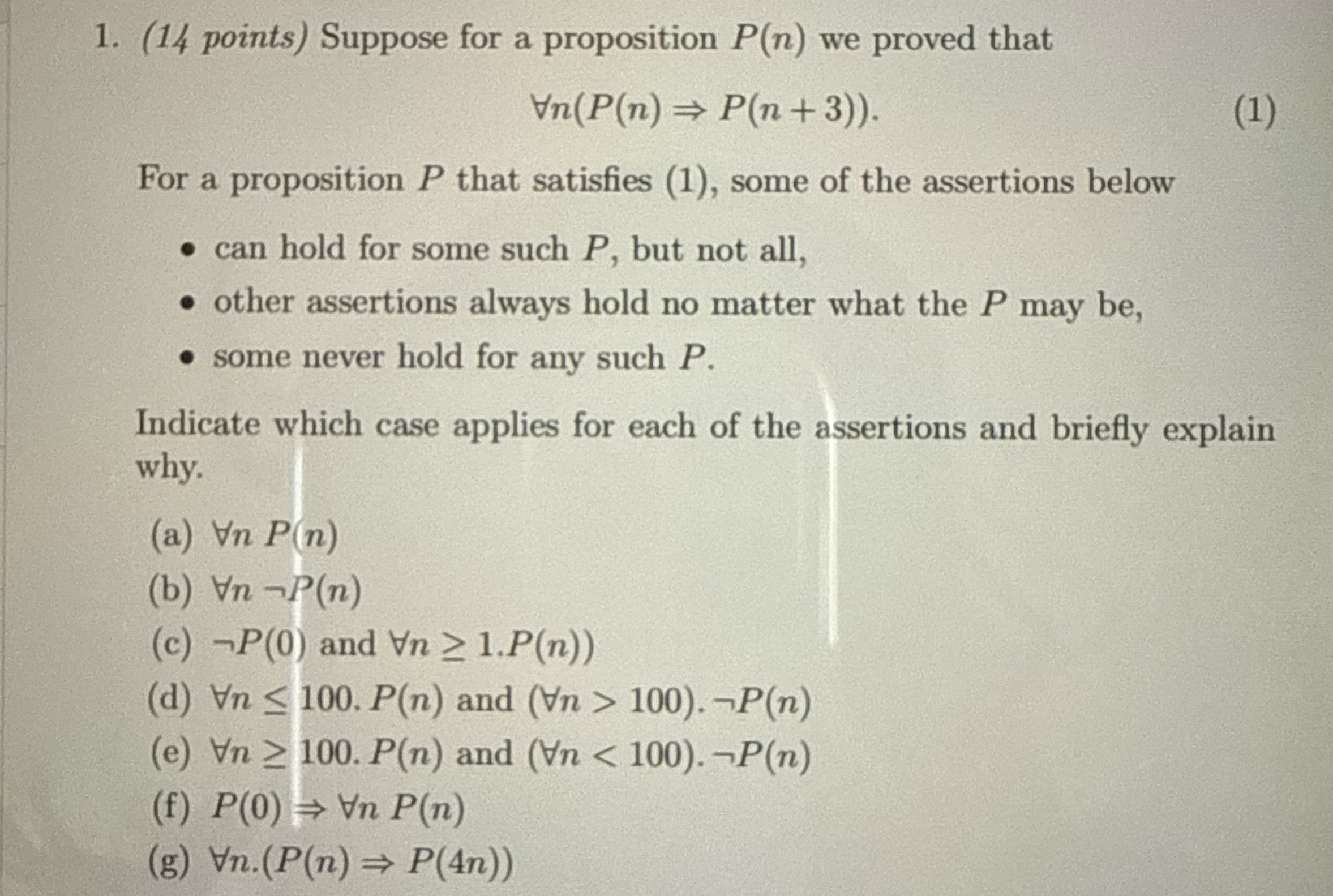 Solved (14 ﻿points) ﻿Suppose for a proposition P(n) we | Chegg.com