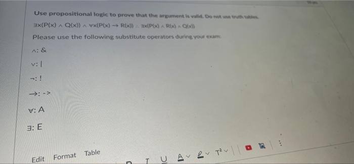 Solved Use propositional logic to prove that the argument is | Chegg.com