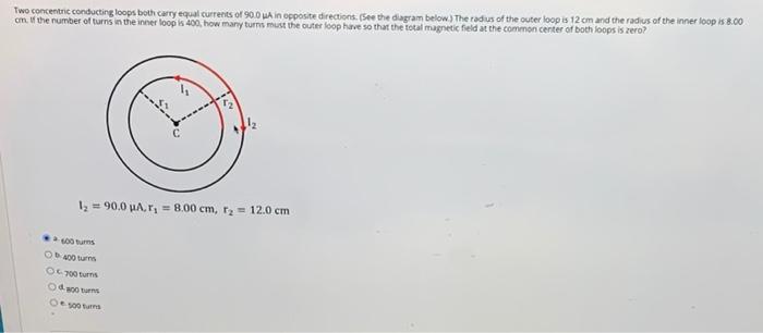 Solved Two concentric conducting loops both carry equal | Chegg.com